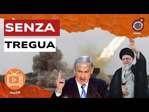SENZA TREGUA: il Cessate il fuoco in Iran non regge - NonTG Edizione Speciale
