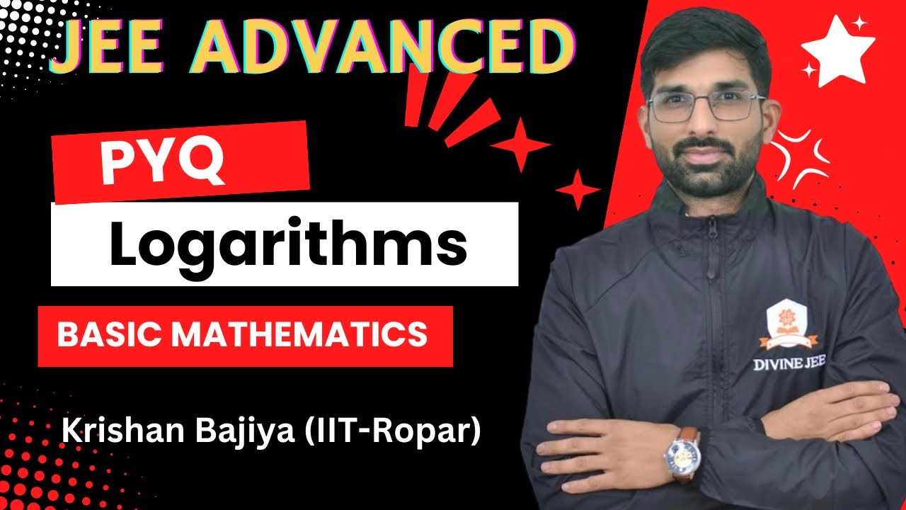 Logarithms JEE Advanced PYQ, Basic mathematics JEE Advanced PYQ, Important Logarithms Questions