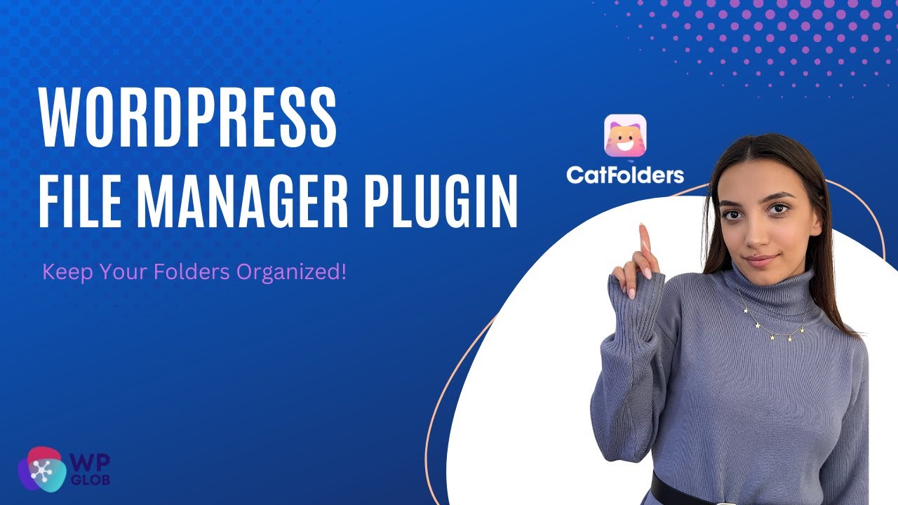 WordPress File Manager Plugin CatFolders | General Overview
