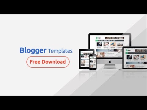 Best Free Blogger Templates || How to Upload Theme in Blogger