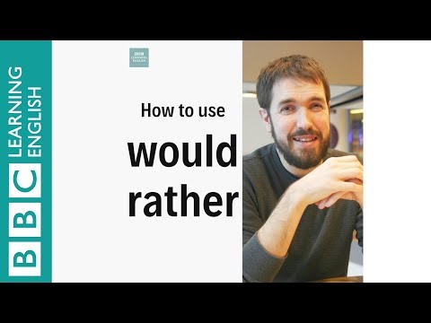 How to use 'would rather' - English in a Minute.