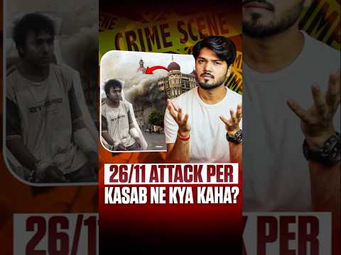The Truth Behind Ajmal Kasab’s Brainwashing – 26/11 Mumbai Att@ck