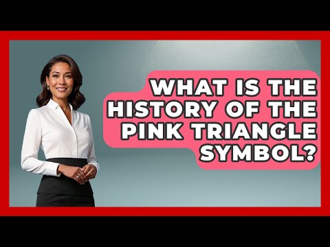 What Is The History Of The Pink Triangle Symbol? - Your Civil Rights Guide