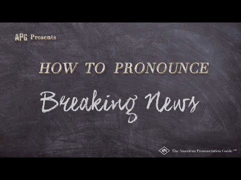How to Pronounce Breaking News (Real Life Examples!)