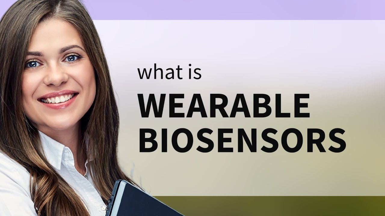 Unlocking the Future: Wearable Biosensors Explained