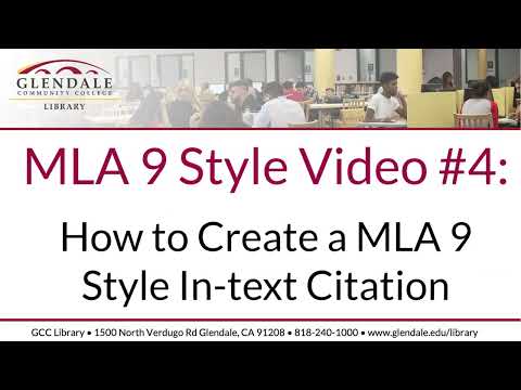 MLA 9 Style Video #4: How to Create a MLA 9 Style In-text Citation
