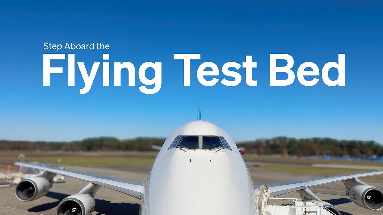 Step Aboard the GE Aerospace Flying Test Bed