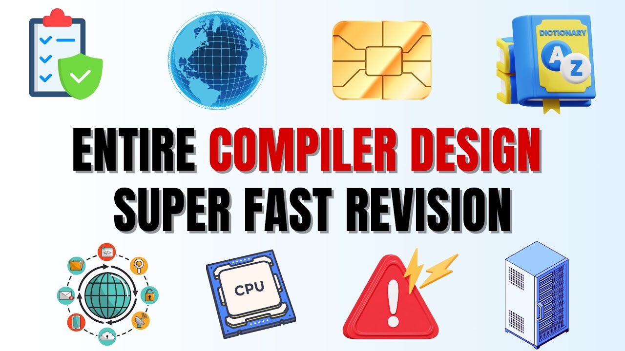 ENTIRE Compiler Design SUPER FAST Revision in 25MINS!