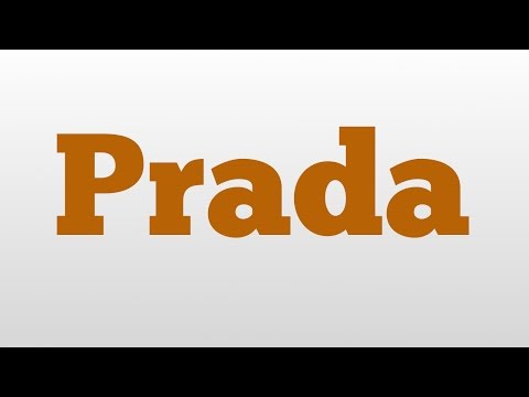 Prada meaning and pronunciation