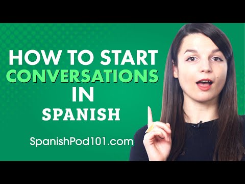 How to Start Conversations in Spanish