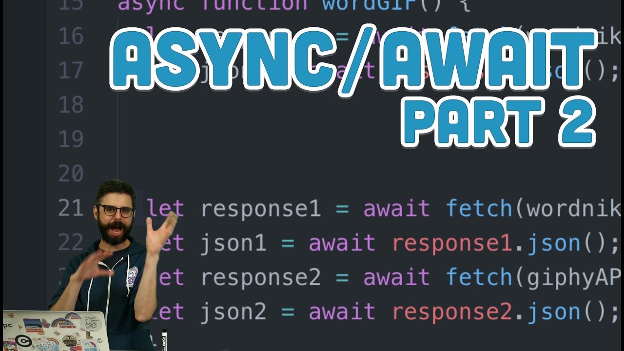 16.14: async/await Part 2 - Topics of JavaScript/ES8