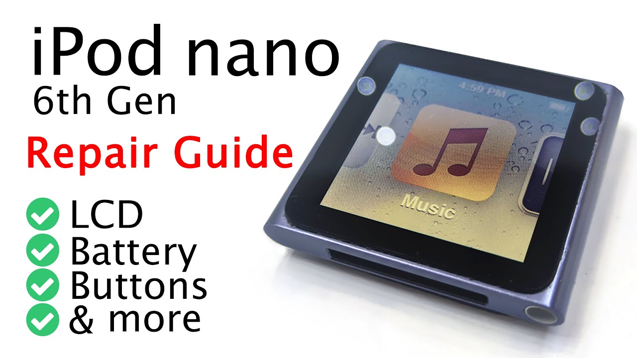 iPod nano 6th Gen Screen and Battery Replacement Tutorial