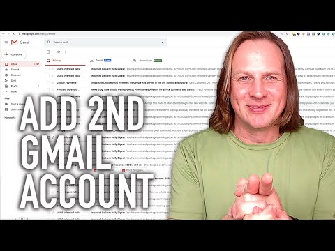How to Add a Second Gmail Account