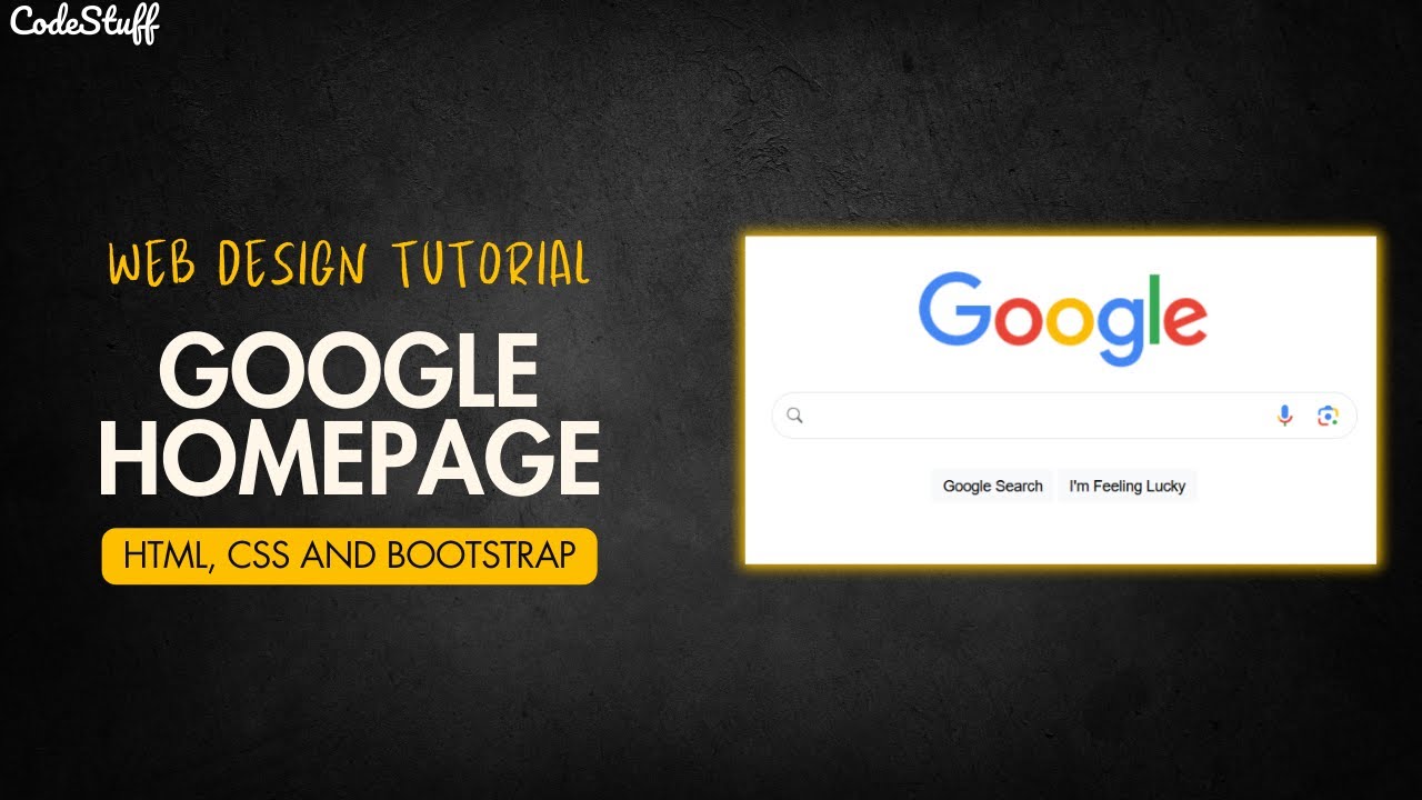 How to Make a Google Homepage Clone | HTML CSS Bootstrap | Tutorial