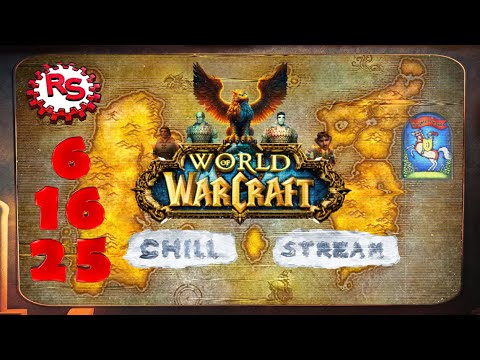 Monday Knights Of Good Chill Stream - Gryffin WoW - World Of Warcraft