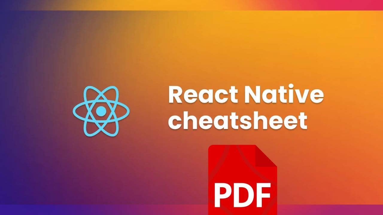 React Native Cheatsheet