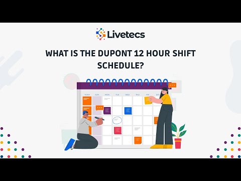 What is the DuPont 12 Hour Shift Schedule? | Livetecs