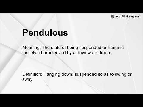 Pendulous Meaning