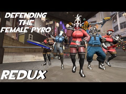 Steam Community :: Video :: [TF2] Defending The Female Pyro REDUX
