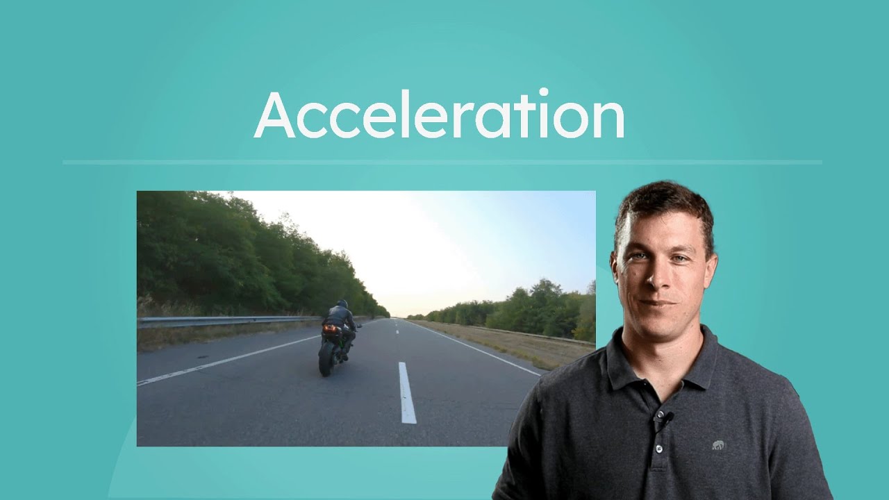 Acceleration - Understanding How Objects Speed Up