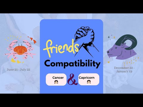Cancer girl & Capricorn girl | FRIENDSHIP COMPATIBILITY