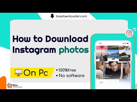 How to Download Instagram Photos Using Box Downloader | Quick & Easy Tutorial