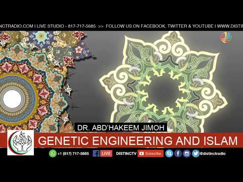 GENETIC ENGINEERING AND ISLAM