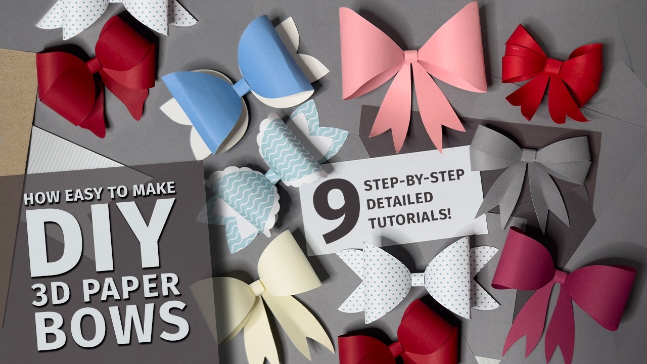 3D Paper Bow 9 Tutorialы 🎀 | Easy DIY Bow with Cricut or using Scissors! | SVG PNG Templates