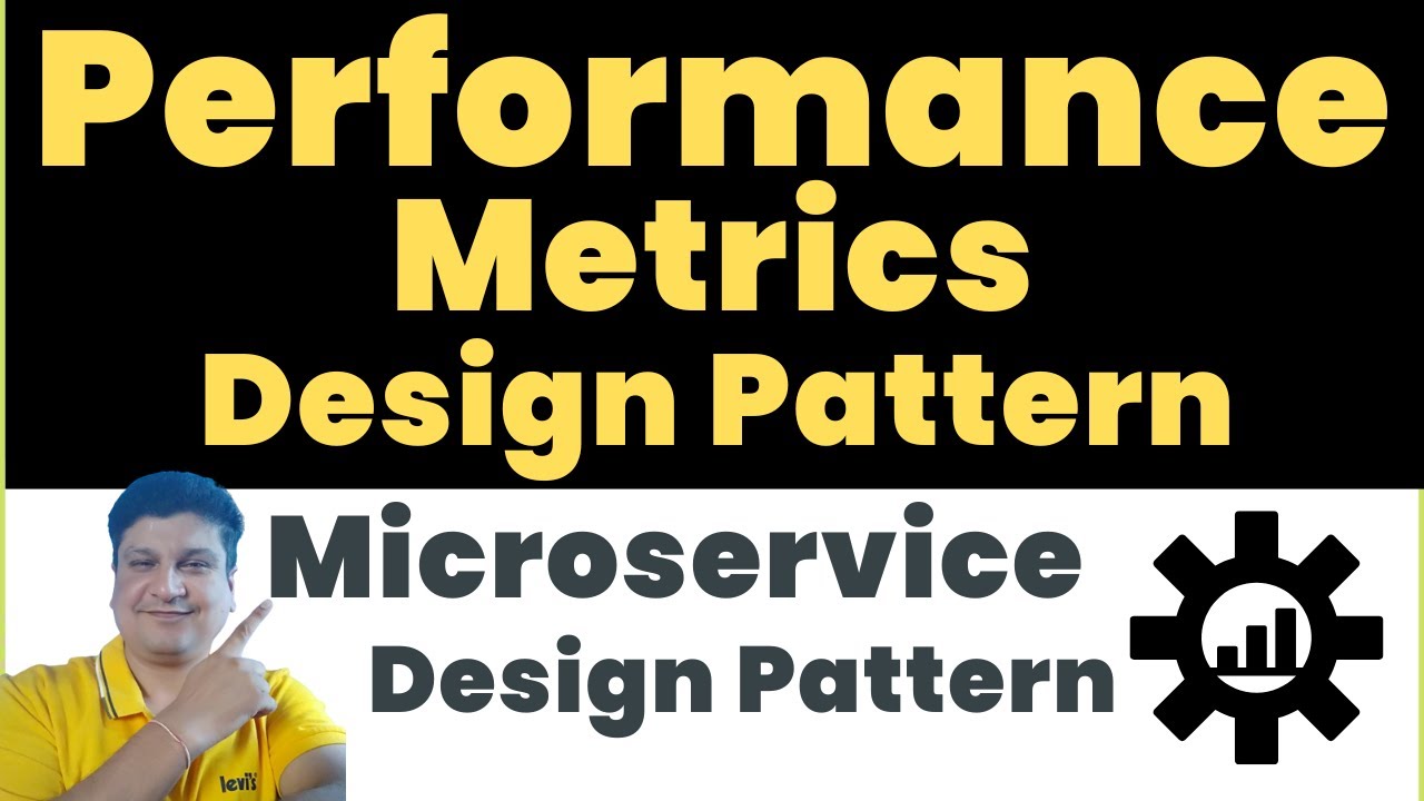 Performance Metrics Microservice Design Pattern Tutorial with Example for Programmers
