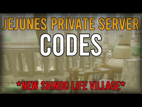 Jejunes Private Server Codes | Shindo Life