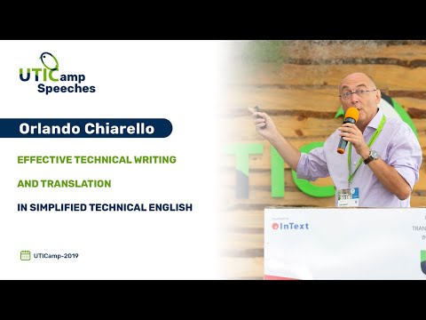 Effective Technical Writing and Translation in Simplified Technical English. UTICamp-2019