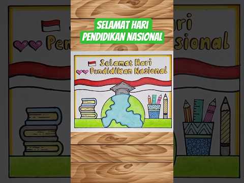 Menggambar Poster Hari Pendidikan Nasional 2025 #sekolah #hardiknas2025