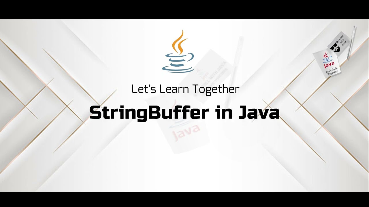 StringBuffer in Java: Unleashing the Power of Mutable Strings