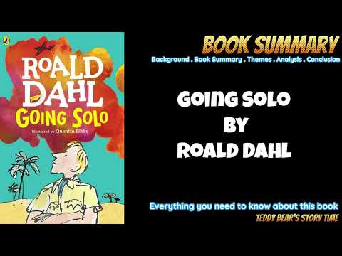Going Solo | Roald Dahl | Book Summary