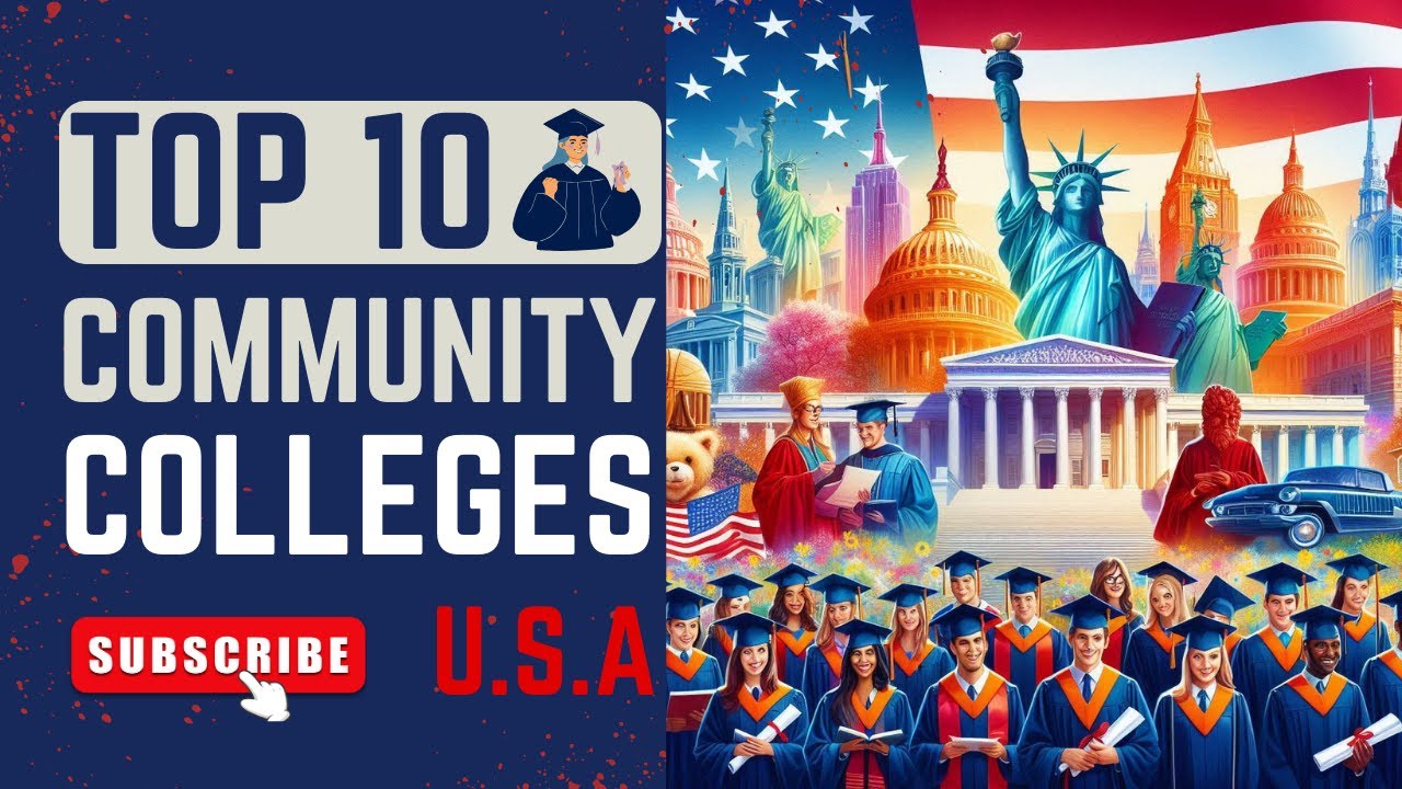 Top 10 Community Colleges in the US (2017-2024)