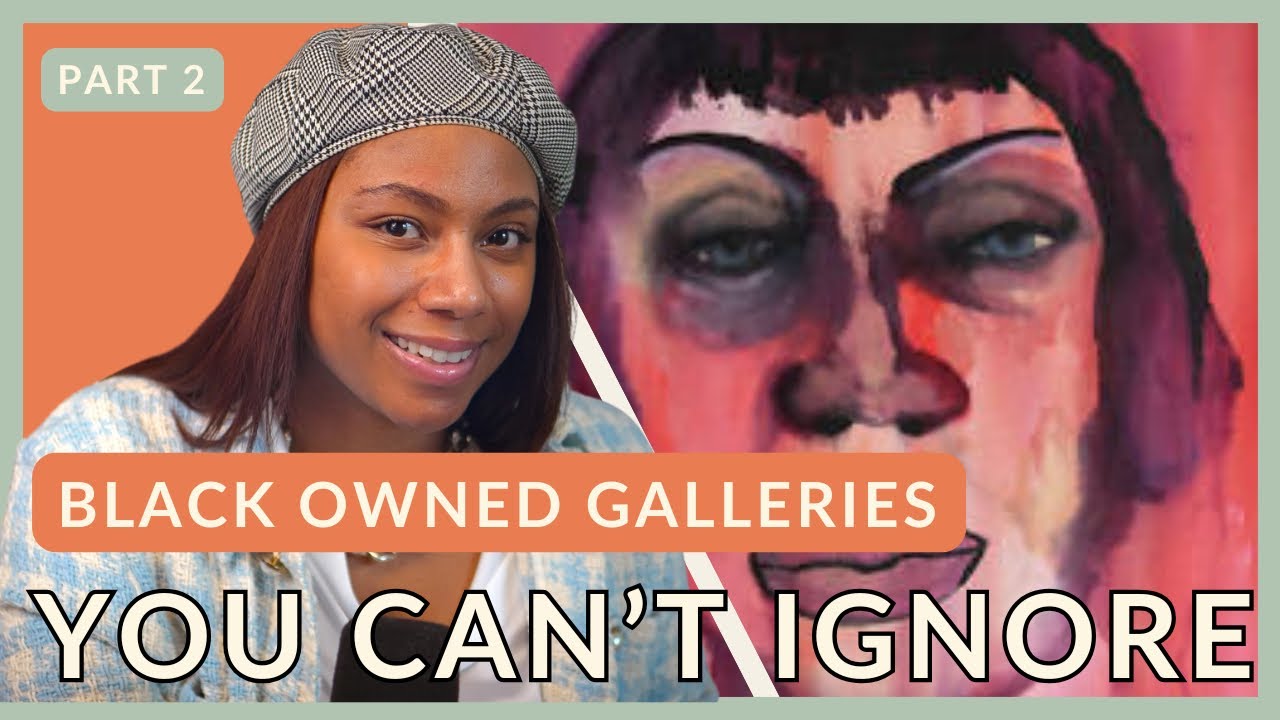 These Black-Owned Galleries Are Breaking The Rules & it’s working!