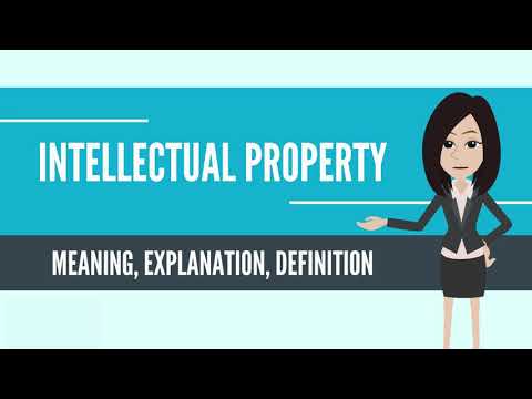 What Is INTELLECTUAL PROPERTY? INTELLECTUAL PROPERTY Definition & Meaning