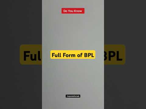 Full Form of BPL | Corporate Kurradu | #shorts #fullforms #gk #generalknowledge #gkquiz #fullform