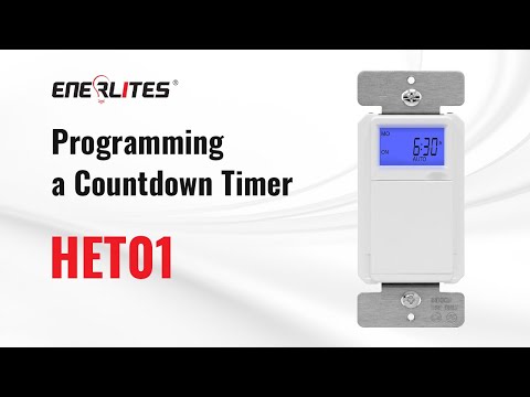 Programming a Countdown Timer | Enerlites HET01