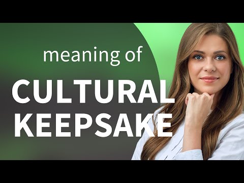 Cultural Keepsakes: Unraveling the Meaning