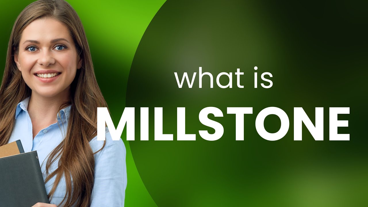 Millstone • definition of MILLSTONE