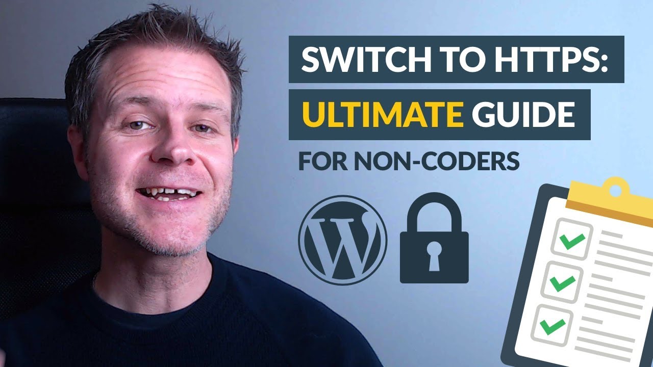 How to switch to HTTPS - The Ultimate WordPress Guide for Non-Coders