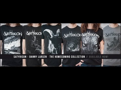 Satyricon X Danny Larsen - The Homecoming collection