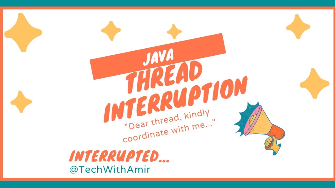 Part-3 Java -Thread Interruption #Java #Thread #API #Multithreading #interrupt #interrupted
