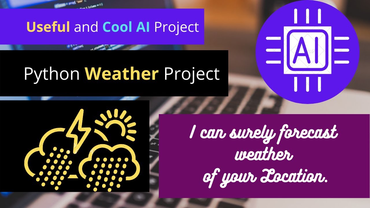 Python Weather forecast projects | Python projects | Beginners Python Projects