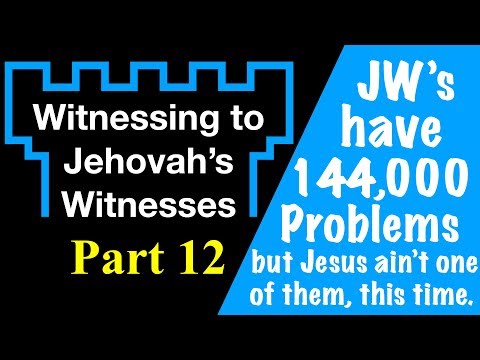 The 144,000: The Weirdest Belief of Jehovah's Witnesses