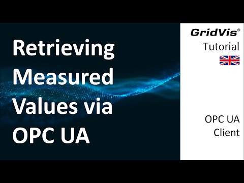 Retrieving Measured Values via OPC UA | OPC UA Client