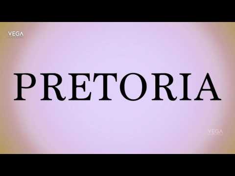 How To Pronounce Pretoria