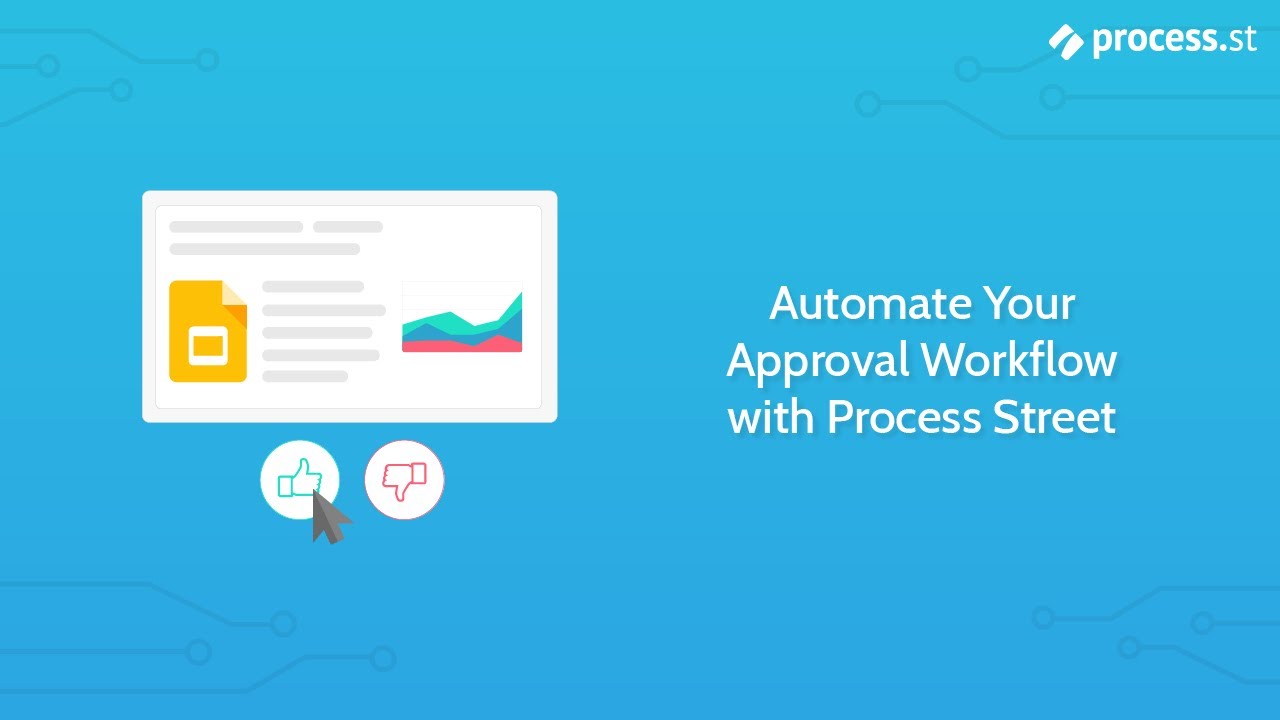 Automate Your Approval Workflow with Process Street