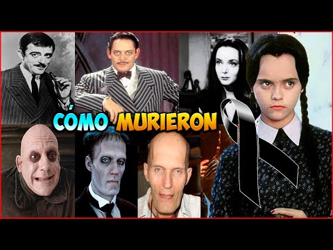 Cómo MURIERON los ACTORES de los LOCOS ADDAMS ¿Quién se murió de los LOCOS ADDAM?